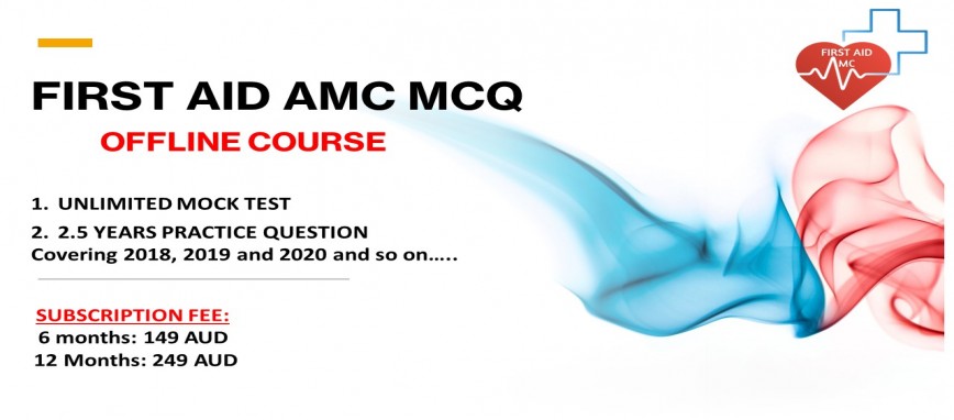 First Aid of AMC MCQ & Clinical | Home